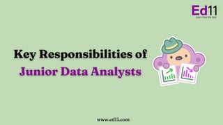 Key Responsibilities of Junior Data Analysts.pdf