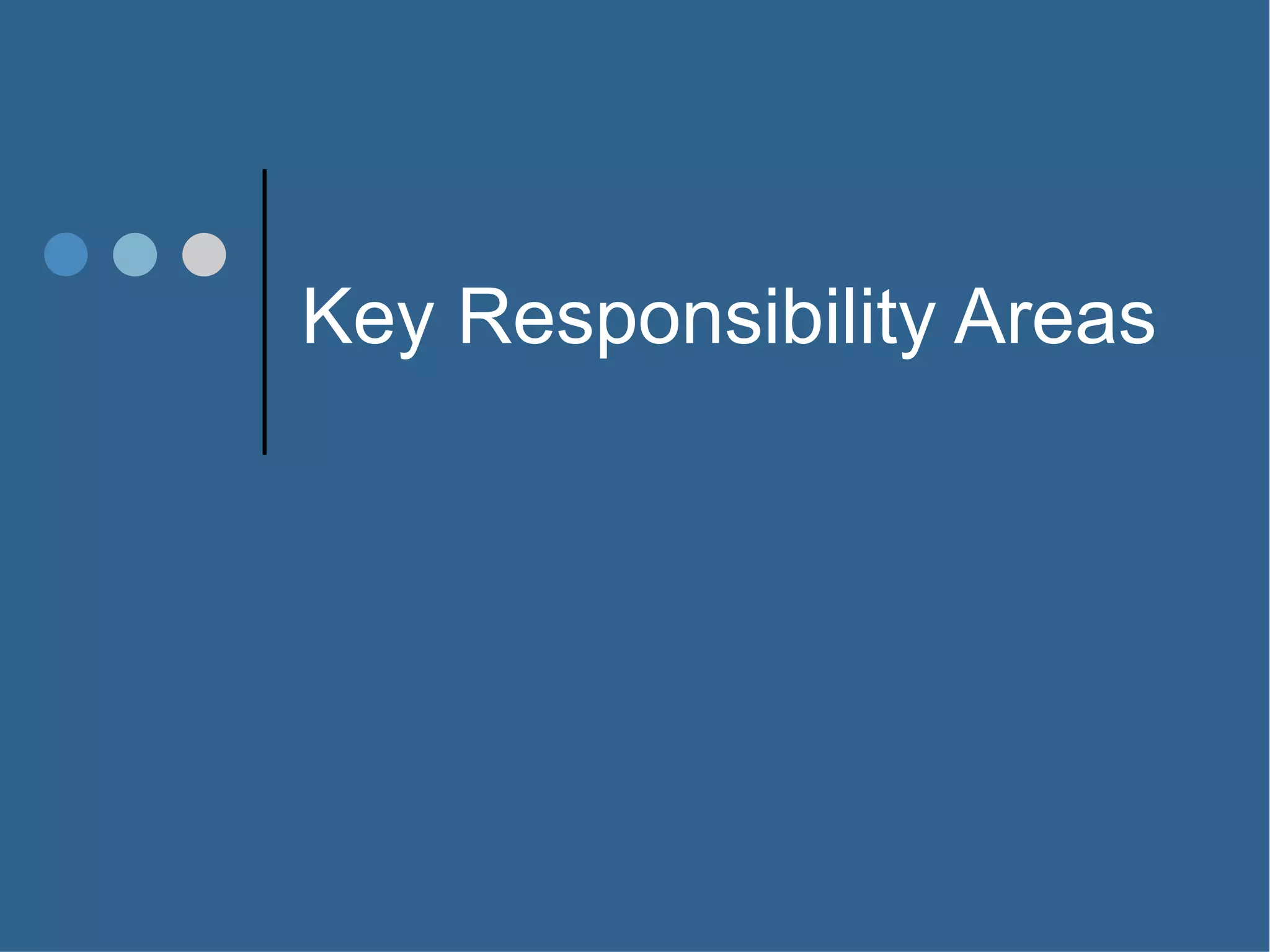 Key Responsibility Areas | PPT | Desserts and Baking | Food & Drink