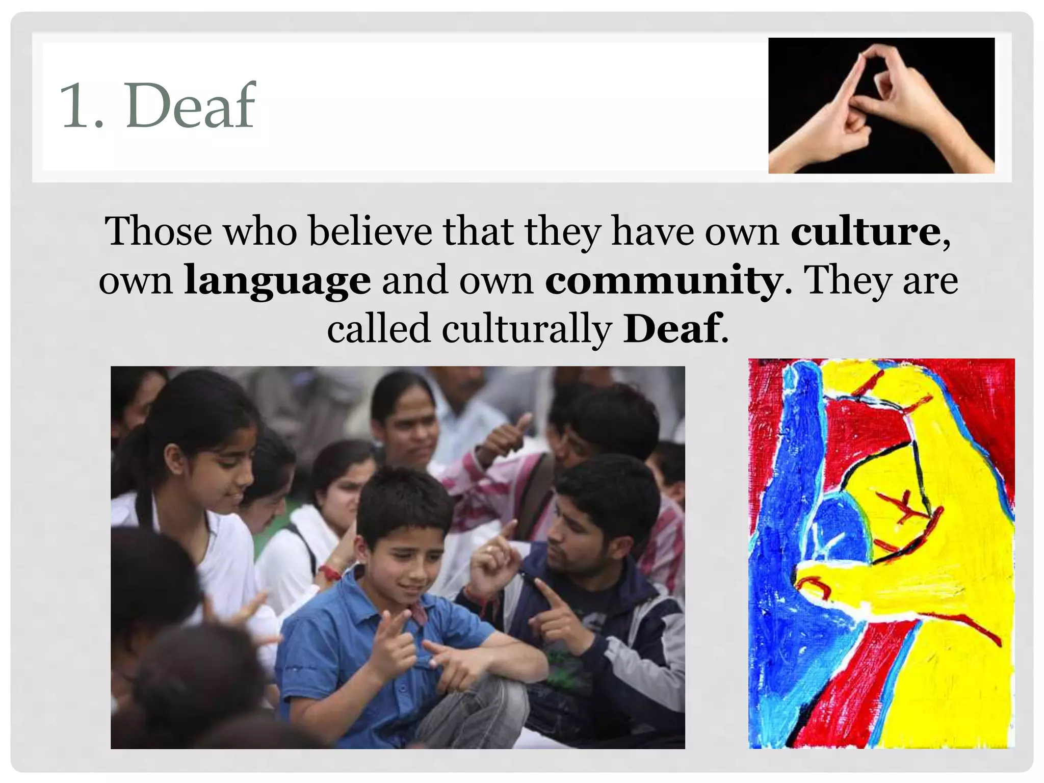 Deaf and deaf terminology.pptx