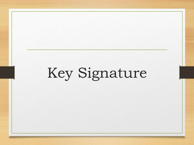 Key signature | PPT