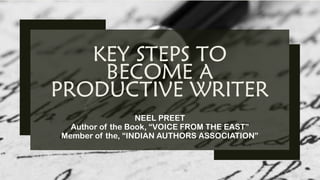Key Steps To Become A Productive Writer | PDF | Freelance Writing ...