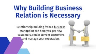 Keys to Building Business Relationship | PPT