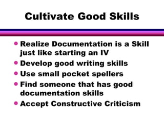 Keys to good documentation | PPT