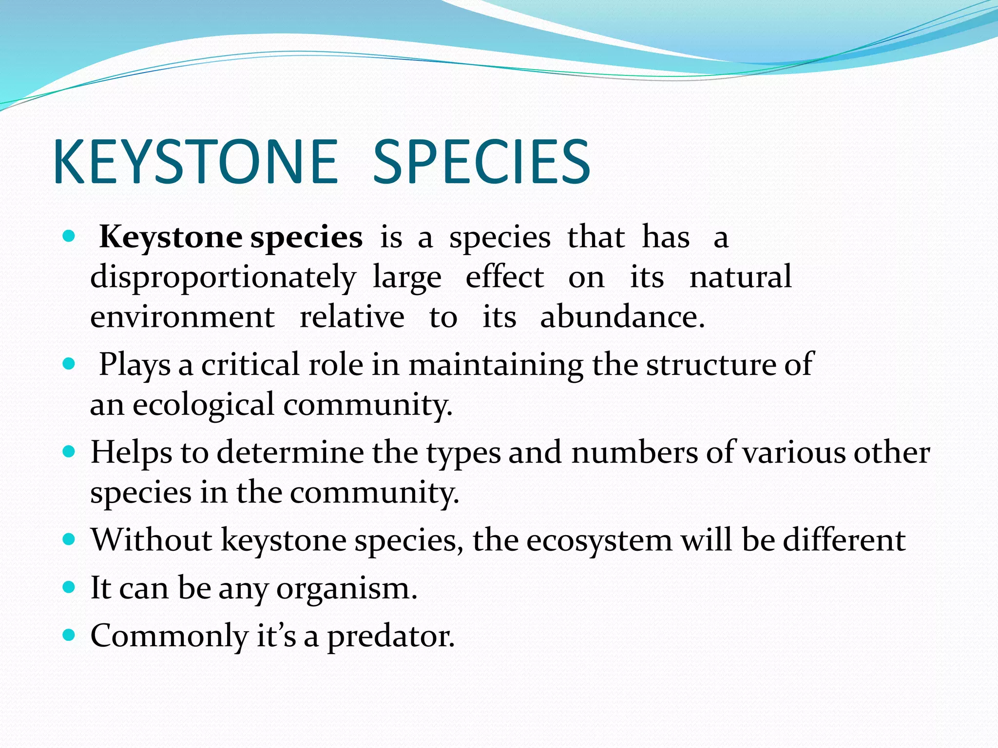 Keystone species | PPTX