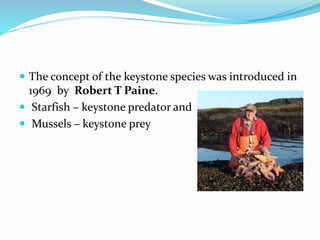 Keystone species | PPTX