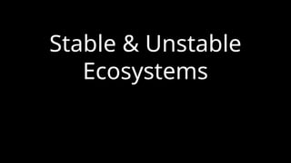 Keystone_Invasive Species For Stable and Unstable Ecosystems | PPT