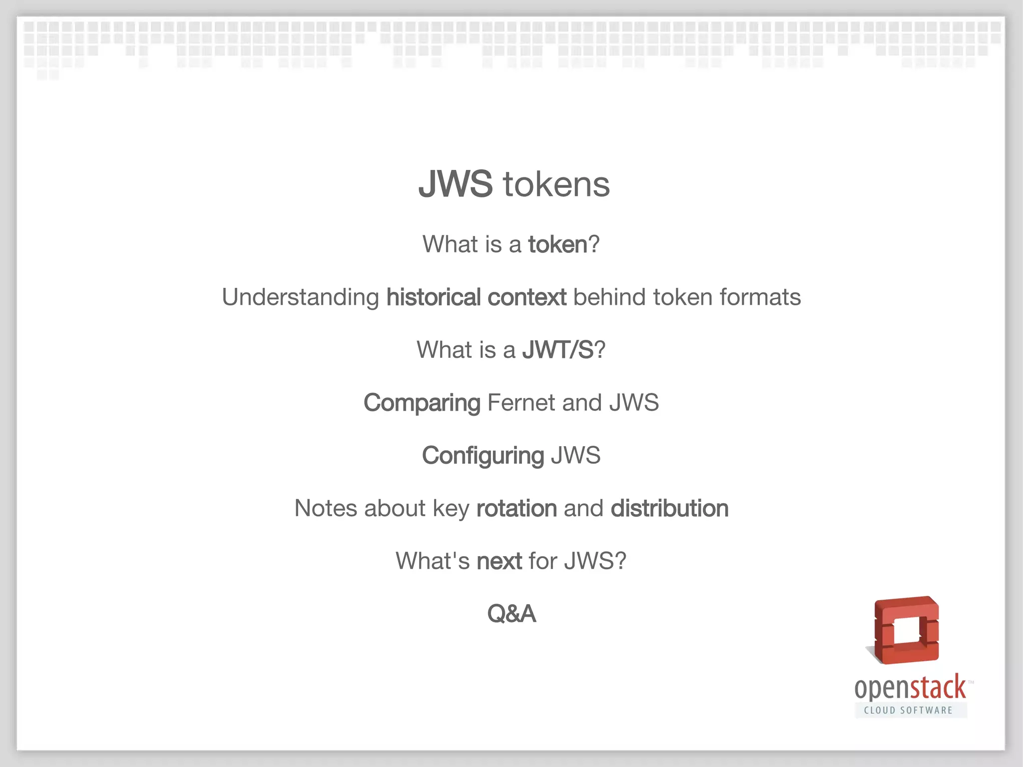 Keystone JWS Tokens: Past, Present, and Future | PPTX