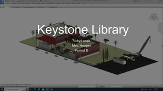 KEYSTONE LIBRARY.pptx