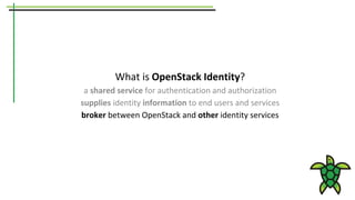 OpenStack Summit Berlin - Keystone Project On-boarding | PPT