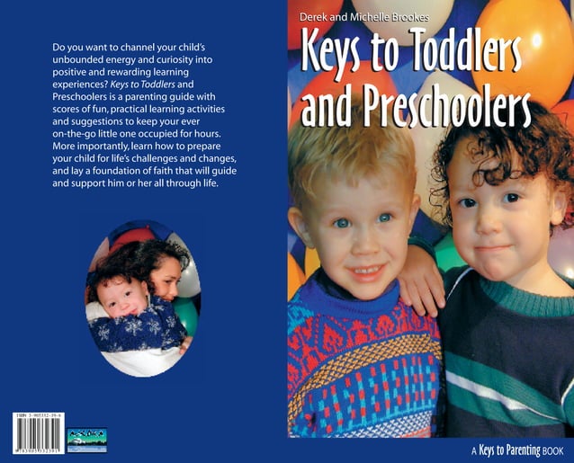 Keys to Parenting: Keys to Toddlers and Preschoolers | PPT