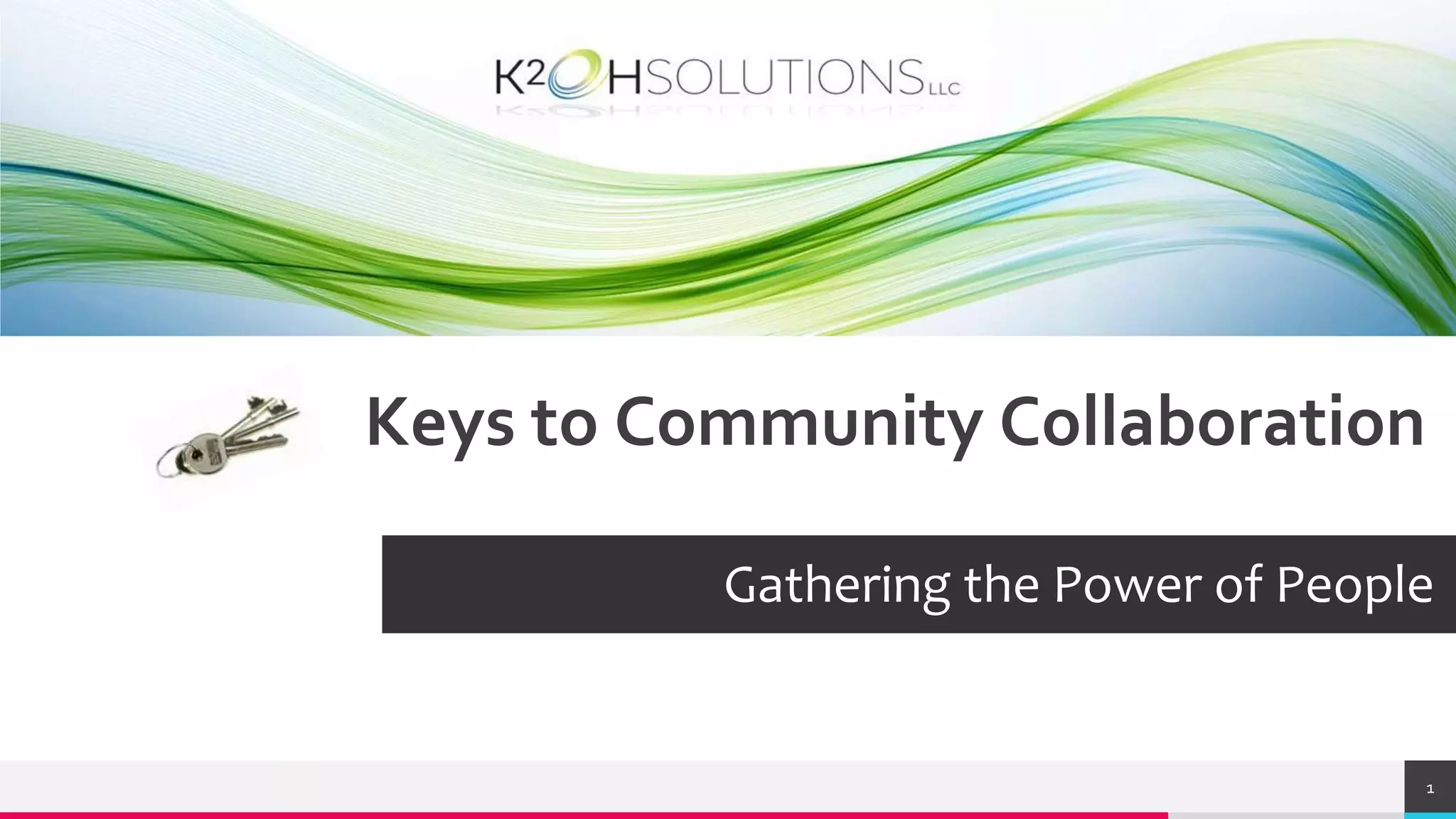 Keys to successful community collaboration (1) | PPTX