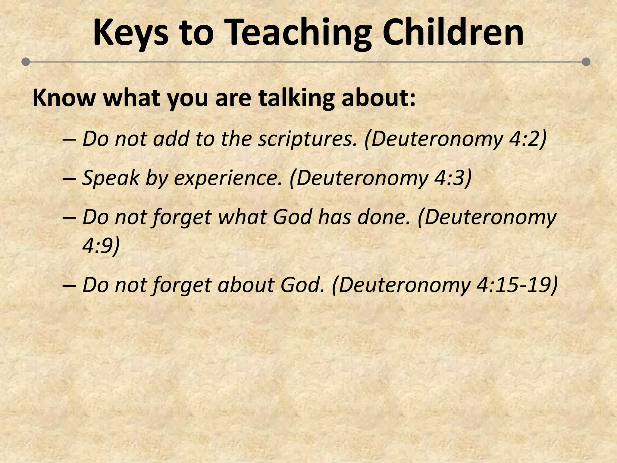 Keys To Teaching Children | PPTX