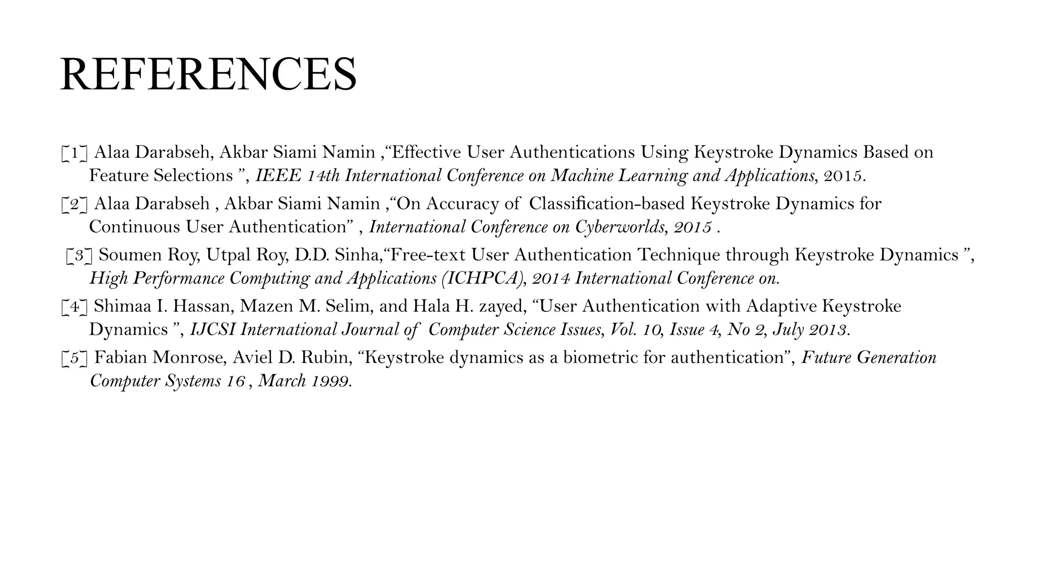 Keystroke Dynamics Support For Authentication | PPTX