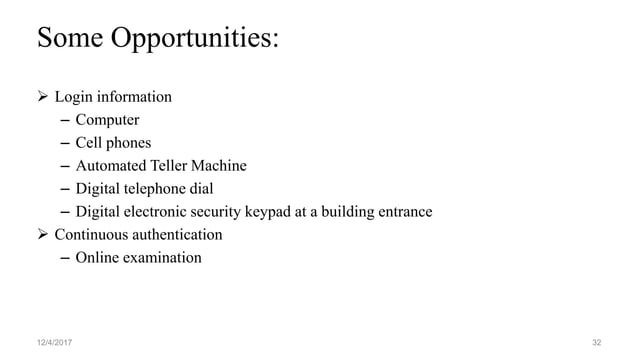 Keystroke Dynamics Support For Authentication | PPTX