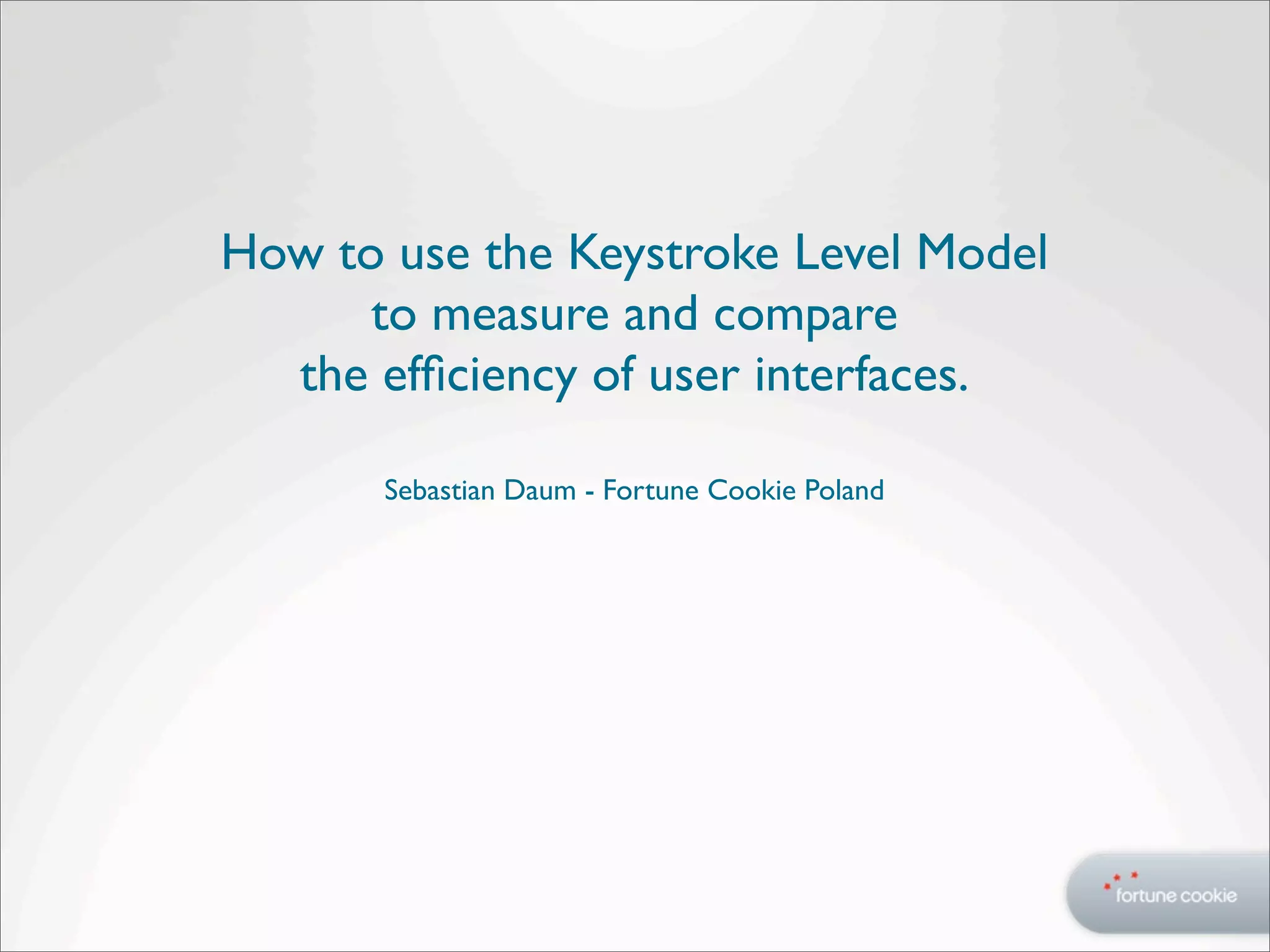 Keystroke level model presentation sebastian daum | PDF
