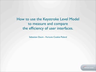 Keystroke level model presentation sebastian daum | PDF