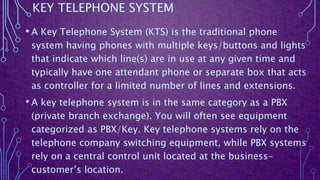 key telephone system and PABX.pptx