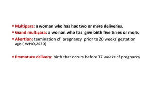 KEY TERMS IN OBSTETRIC 2023-2024.pptx | Pregnancy | Reproductive Health