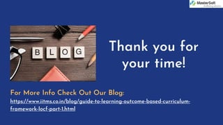 What is Learning Outcome Based Curriculum Framework (LOCF)? | PPT