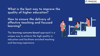 What is Learning Outcome Based Curriculum Framework (LOCF)? | PPT