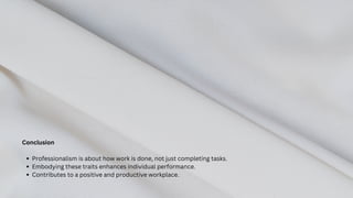 Key Traits of a True Professional in the Workplace.pdf