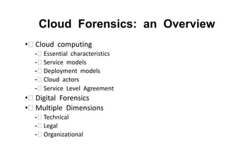 The Cloud: Privacy and Forensics | PPT