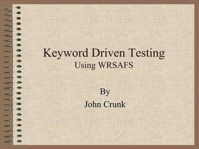Keyword Driven Testing | PPT