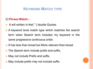 Keyword Match Types in Google Adwords | PPTX