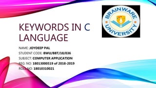 Keywords in c language | PPTX