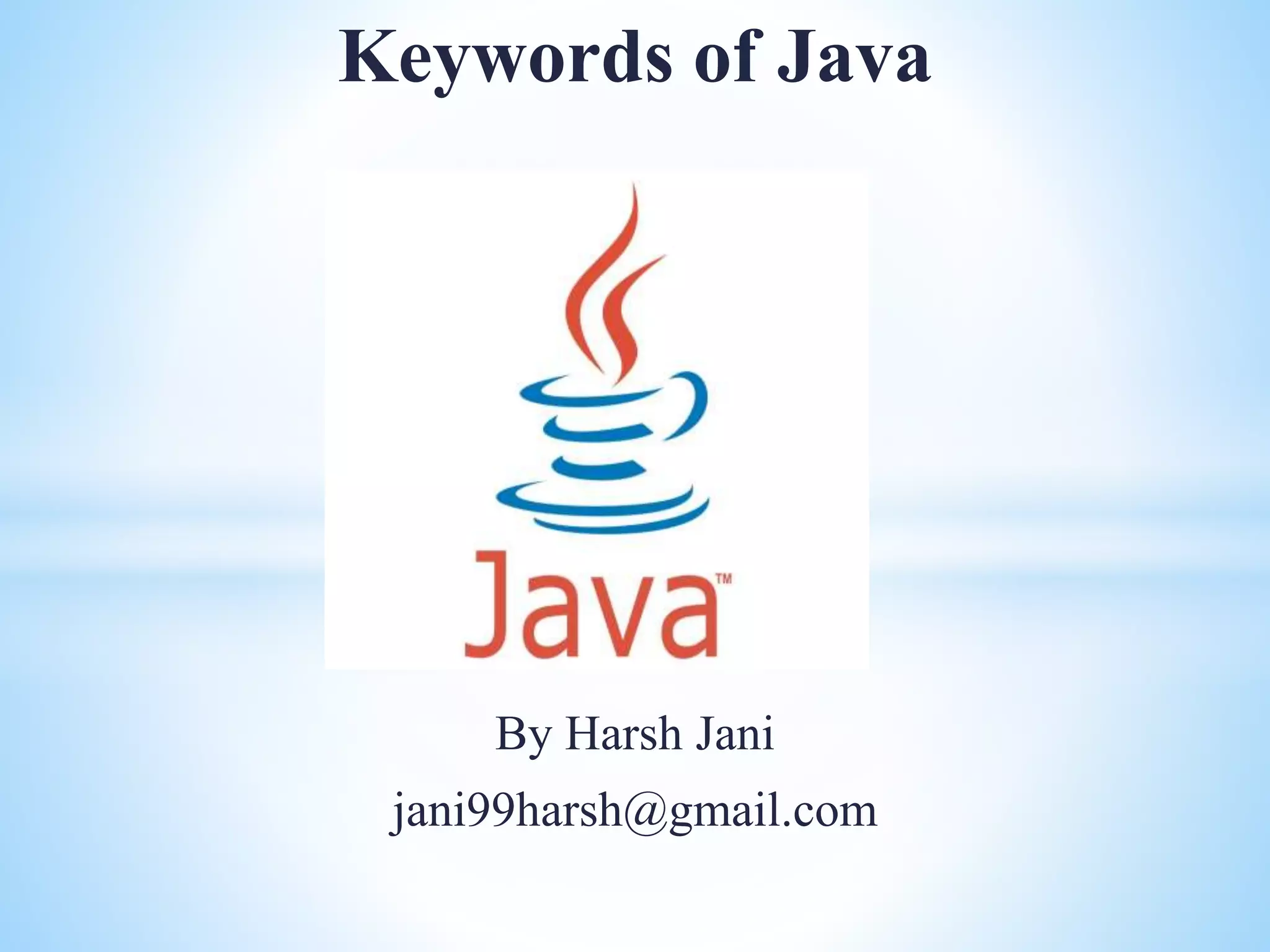 Keywords of java | PPTX