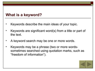 Keyword Vs. Subject Searching | PPT | Search | Internet