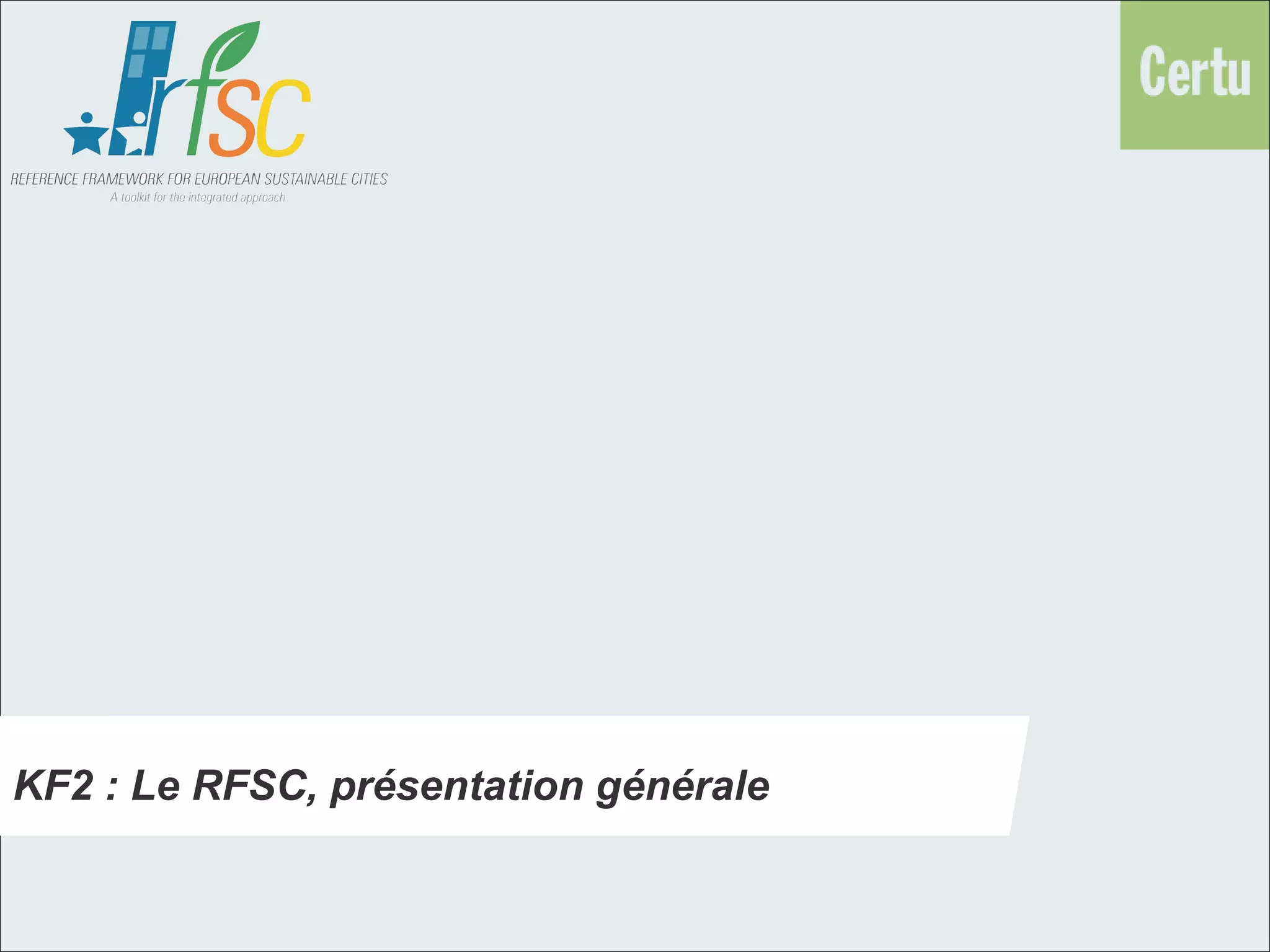 1. Présentation générale du RFSC | PPT