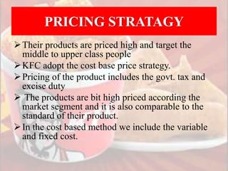 Kfc in india swot analysis | PPTX | Food Industry | Industries