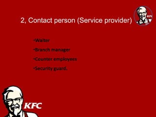 KFC Service Gap | PPTX