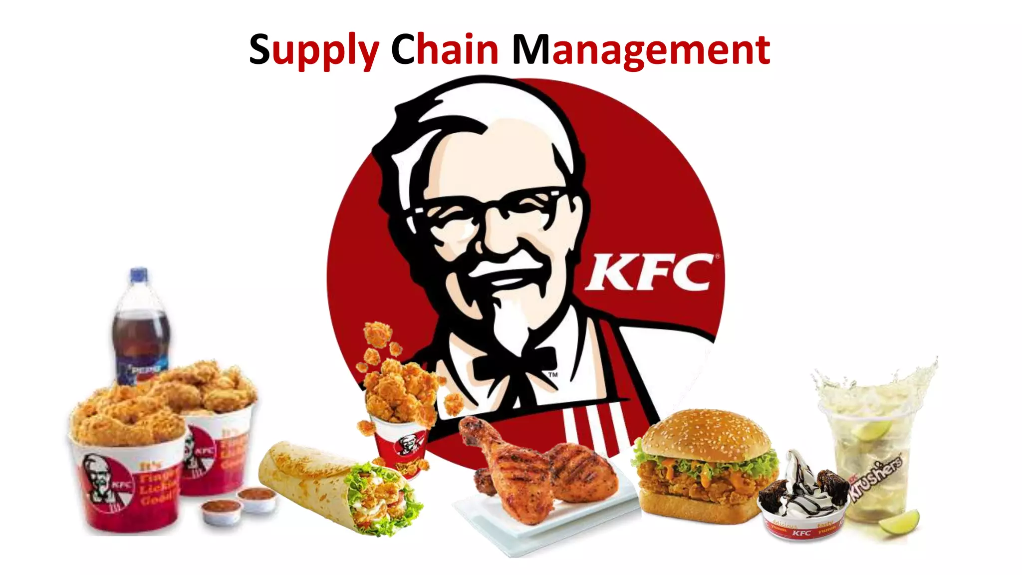 KFC Supply Chain Management | PPTX
