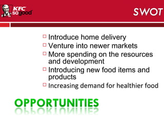 KFC SWOT | PPT