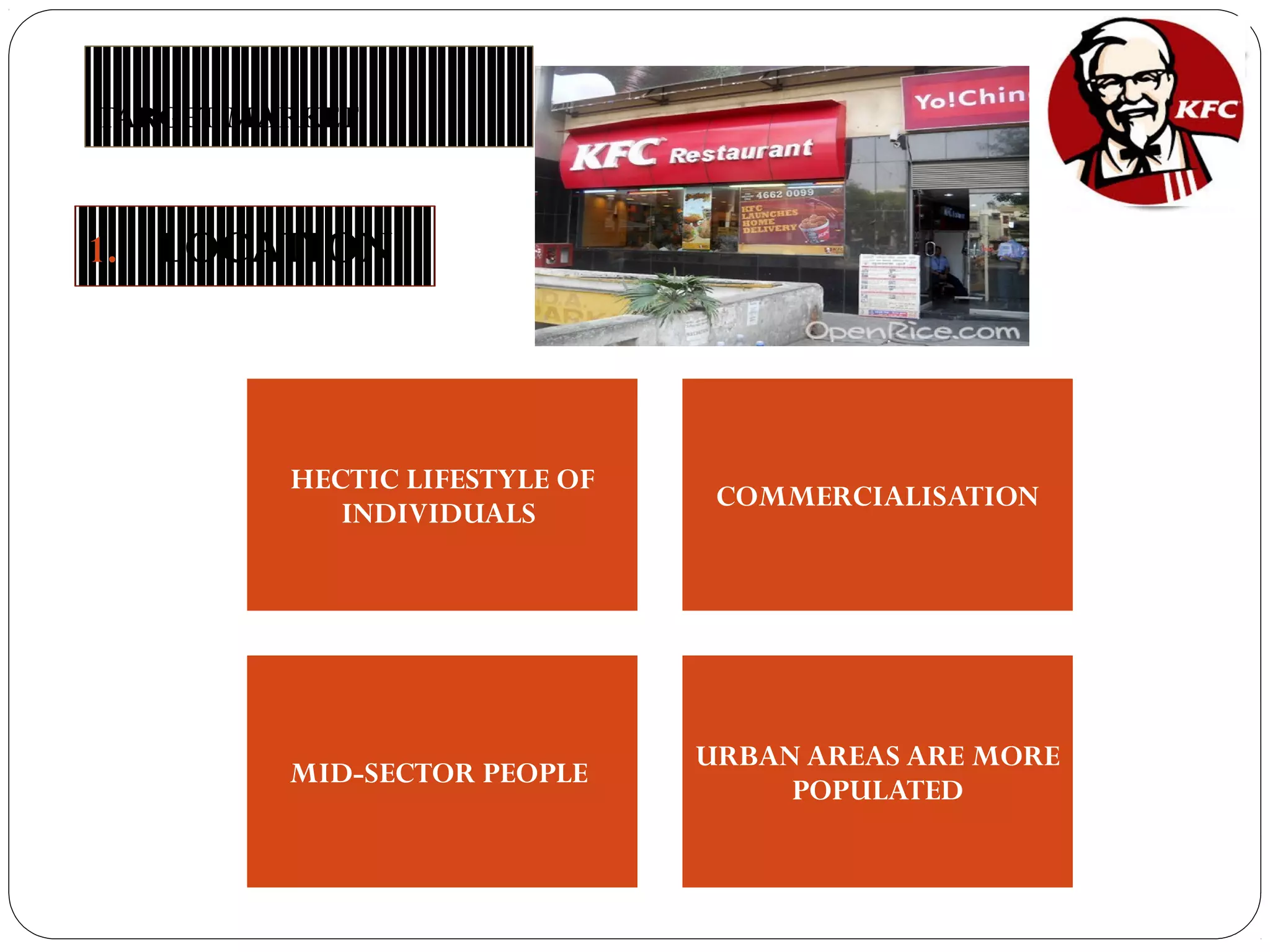 KFC : STP, BCG MATRIX, ENVIROMENT ANALYSIS, SUPPLY CHAIN,PRODUCT ...