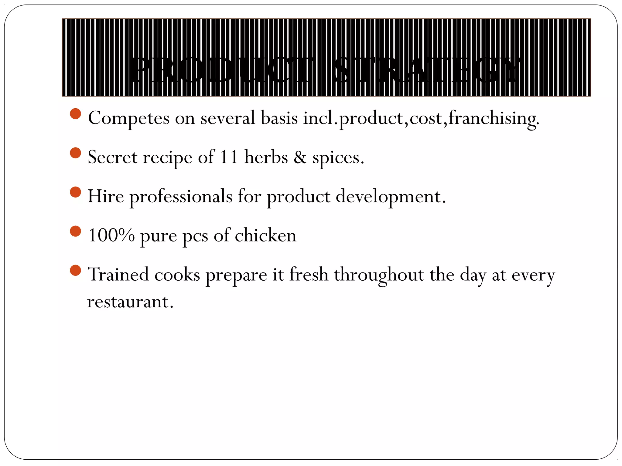 KFC : STP, BCG MATRIX, ENVIROMENT ANALYSIS, SUPPLY CHAIN,PRODUCT ...