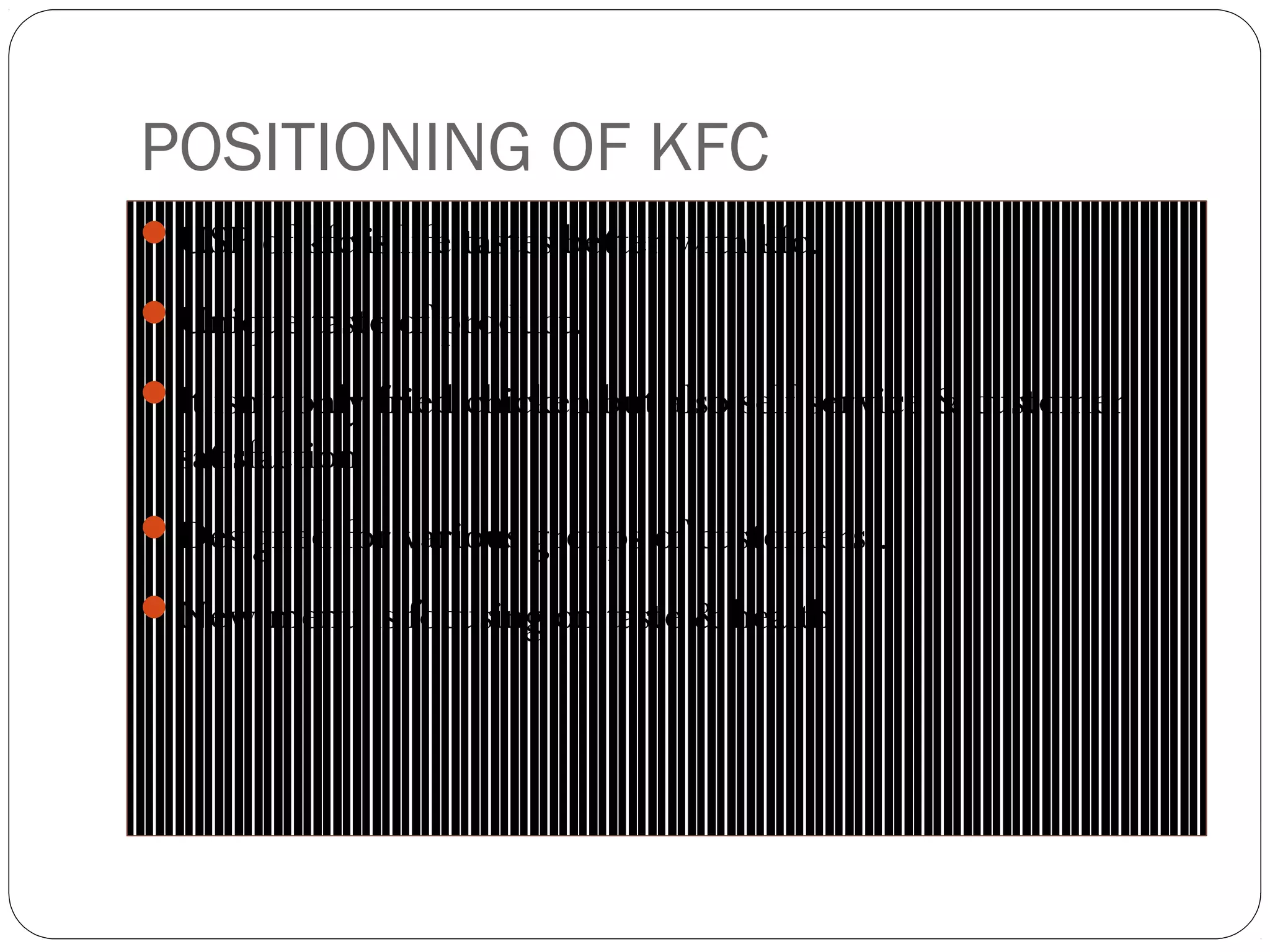 KFC : STP, BCG MATRIX, ENVIROMENT ANALYSIS, SUPPLY CHAIN,PRODUCT ...