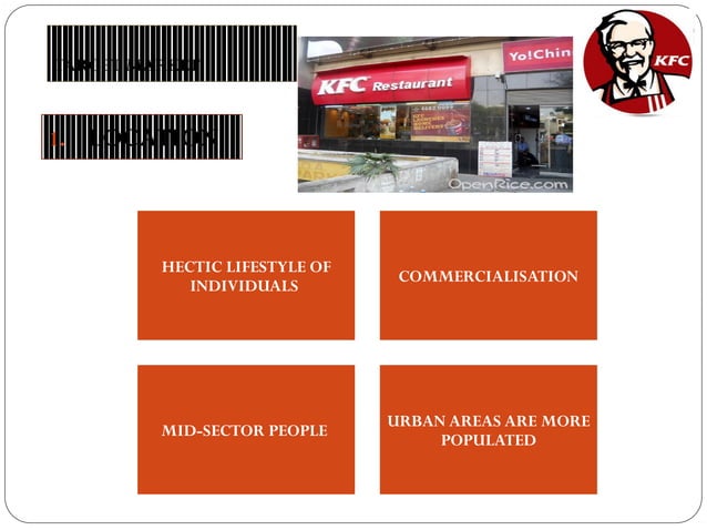 KFC : STP, BCG MATRIX, ENVIROMENT ANALYSIS, SUPPLY CHAIN,PRODUCT ...