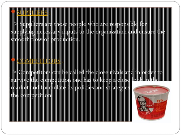 KFC : STP, BCG MATRIX, ENVIROMENT ANALYSIS, SUPPLY CHAIN,PRODUCT ...