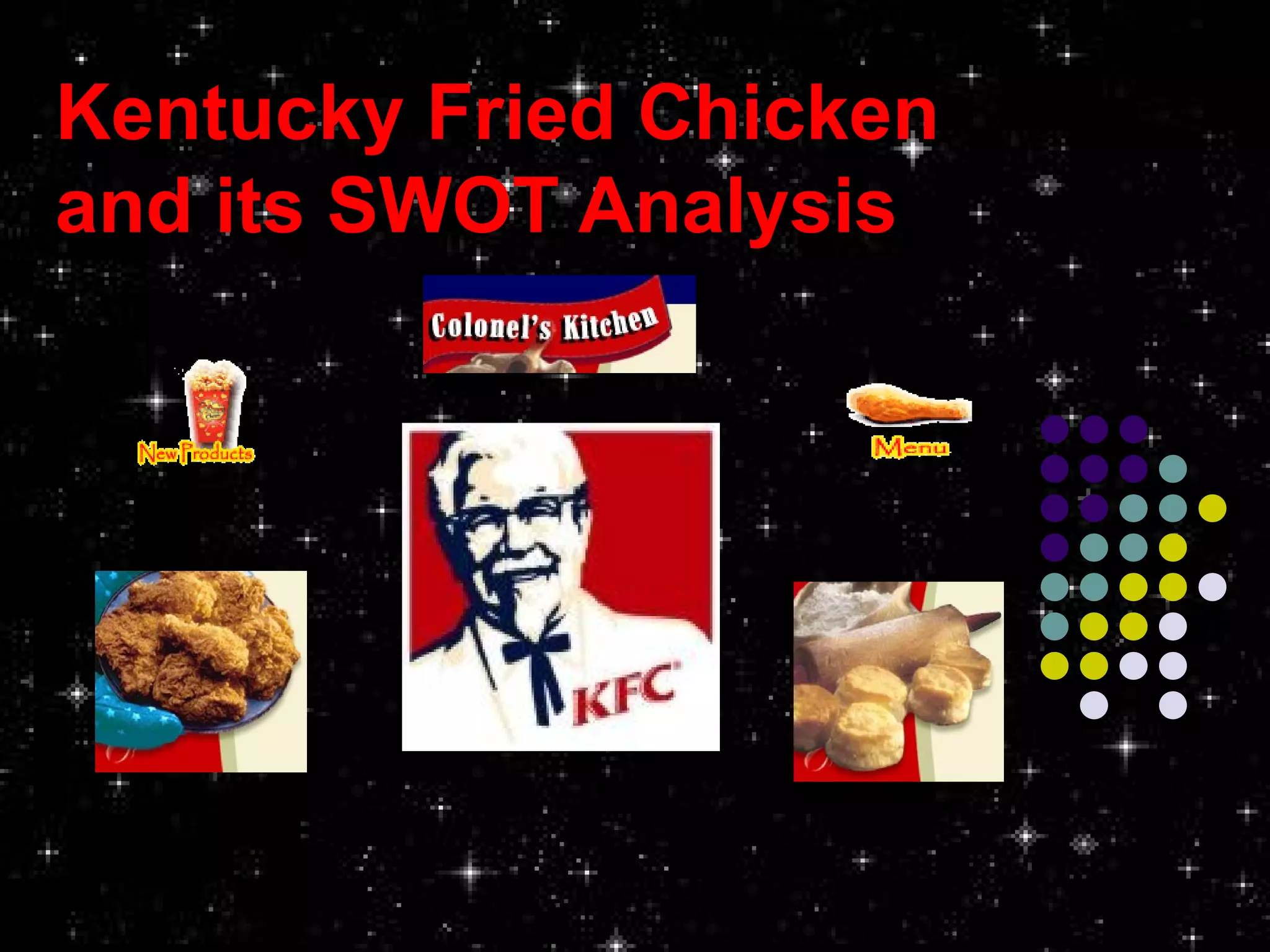 Kfc SWOT Presentation | PPT