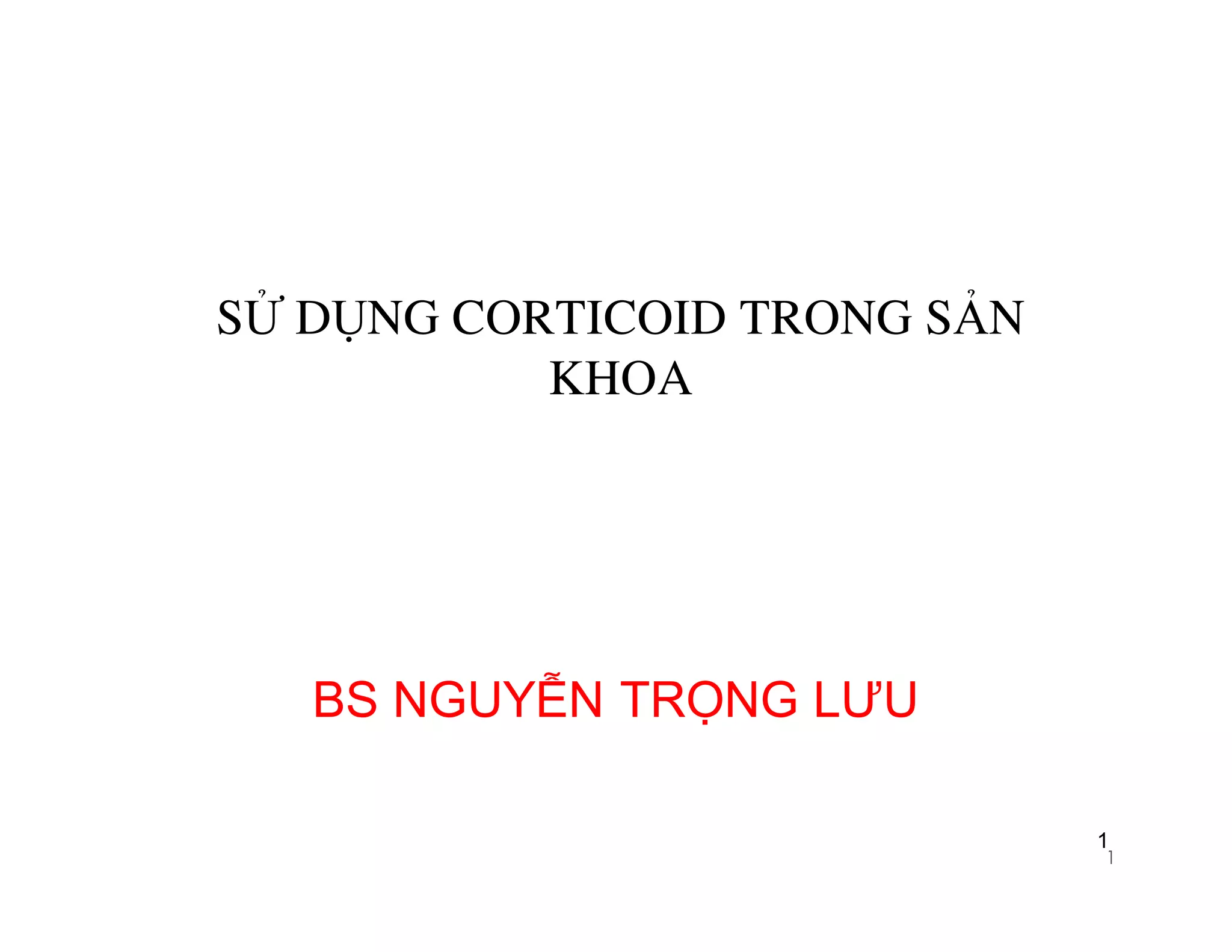 SỬ DỤNG CORTICOID TRONG SẢN KHOA | PDF