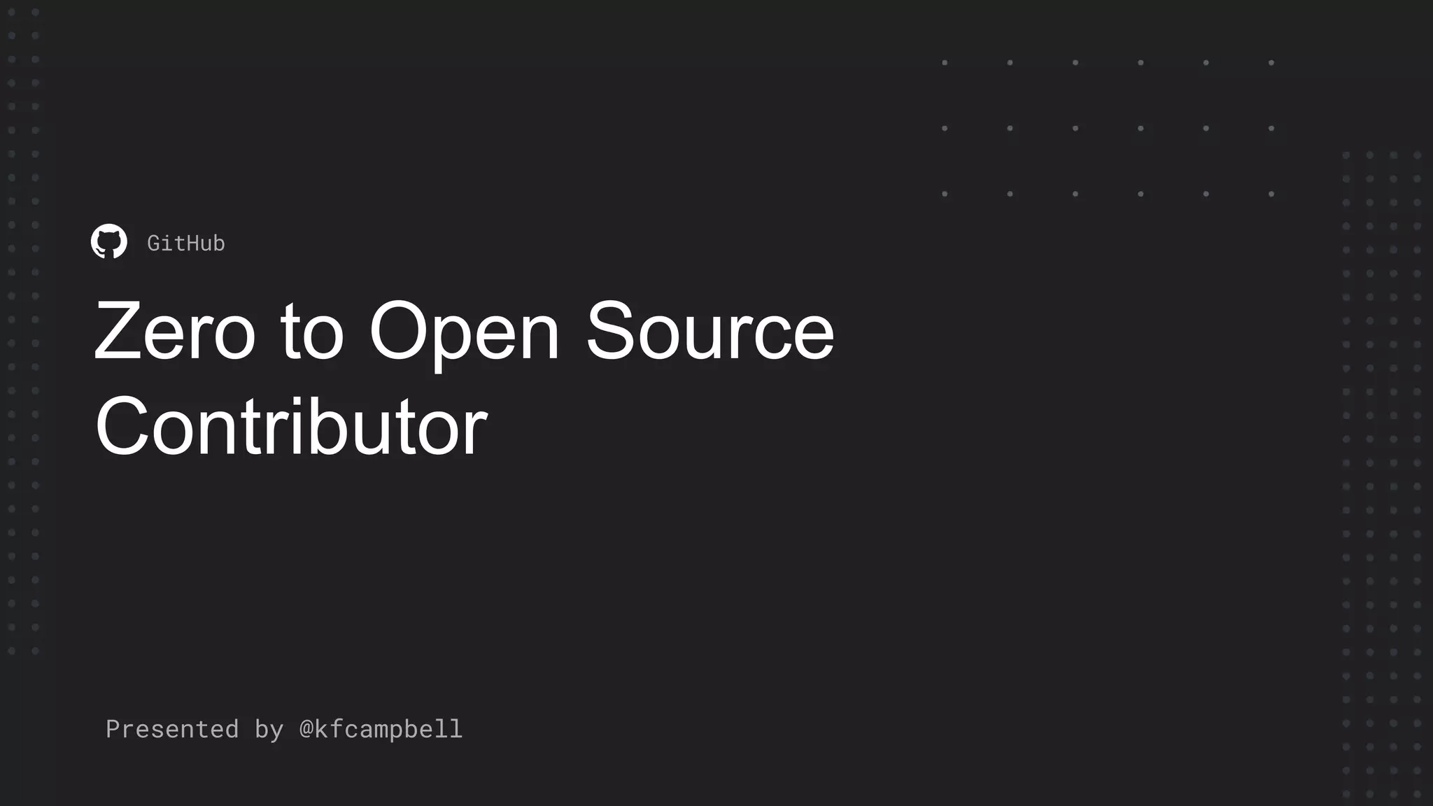 Zero to Open Source Contributor | PPT