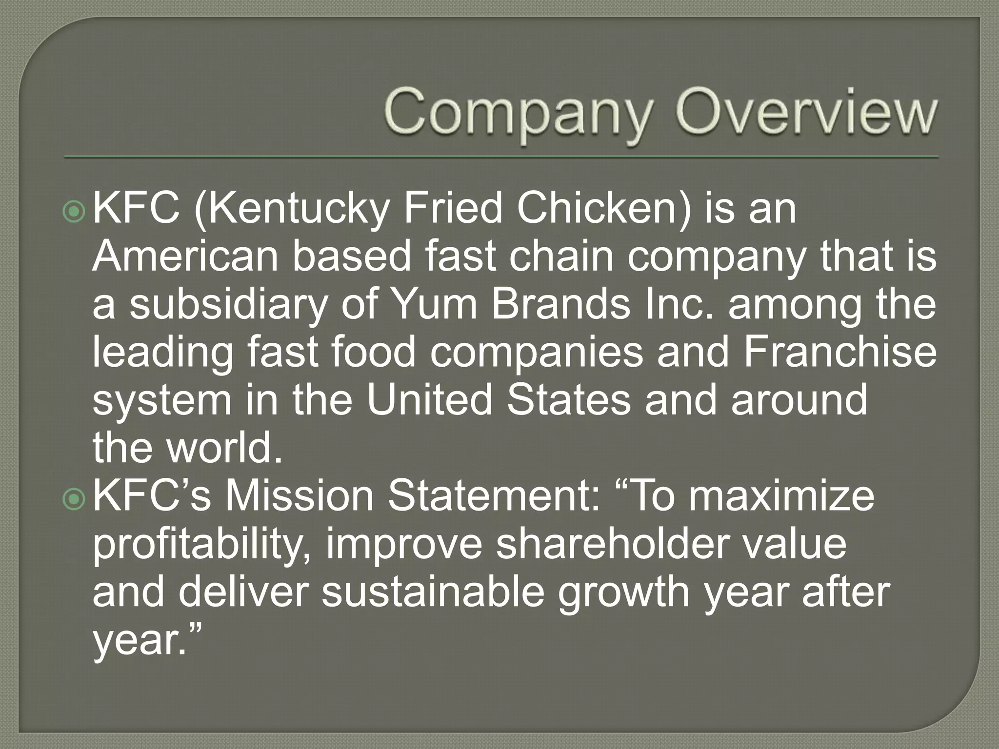 Kfc business and industry analysis | PPTX