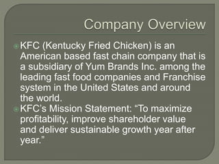 Kfc business and industry analysis | PPTX