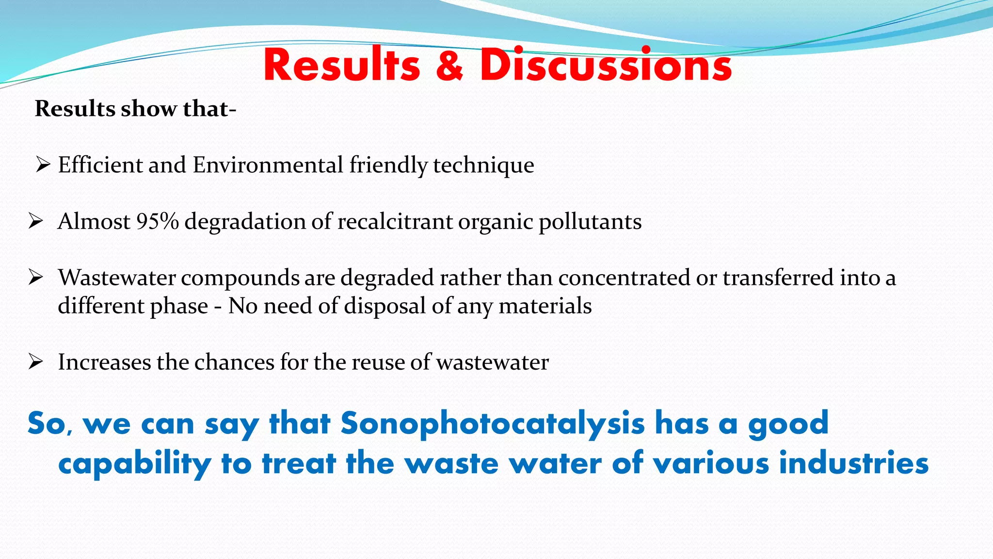 Sonophotocatalytic Degradation of Waste Water | PPTX