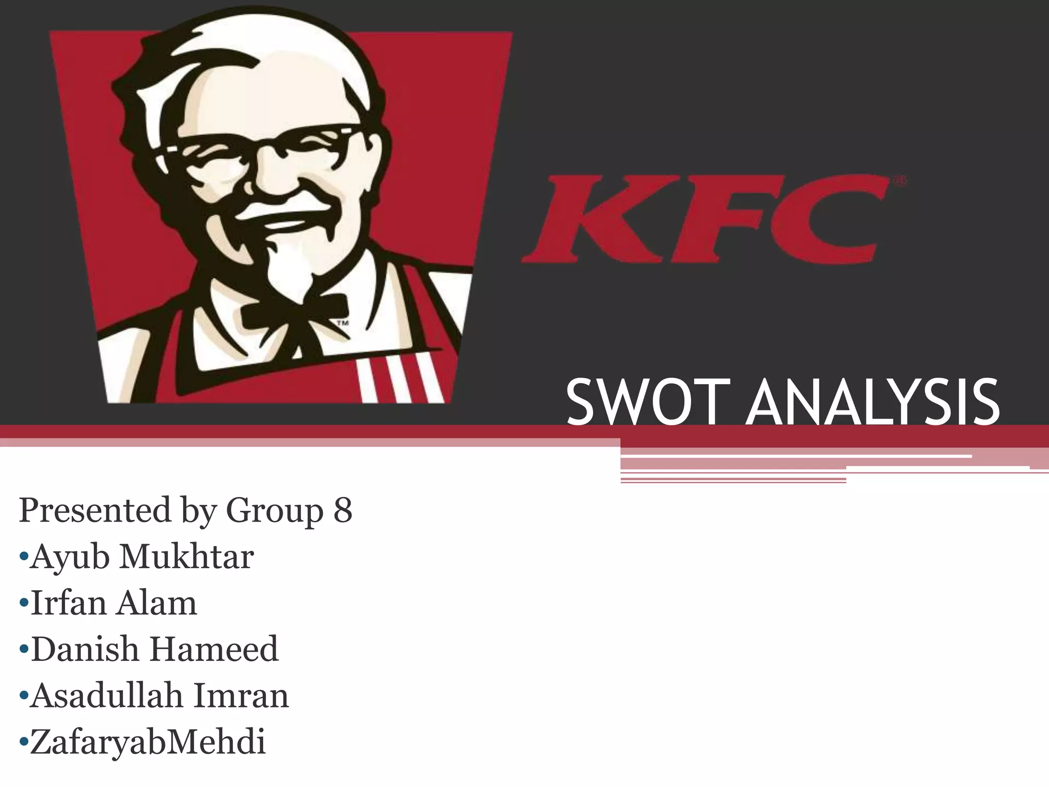 KFC swot analysis | PPTX