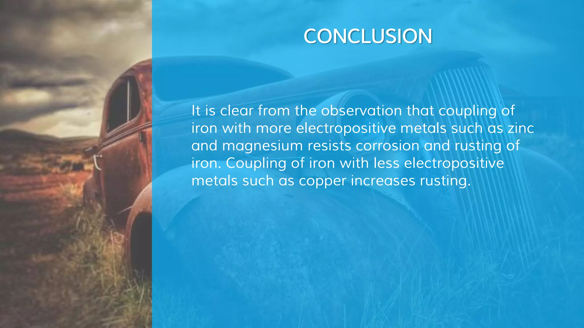 Project on effect of metal coupling on rusting of iron | PPT