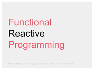 Real world functional reactive programming | PPTX